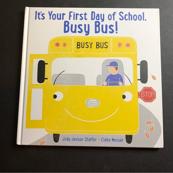 Other | Its Your First Day Of School Busy Bus By Jody Jensen Shaffer ...